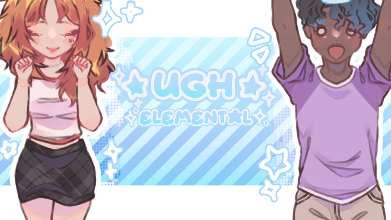 UGH ☆ ELEMENTAL ANIMATION MEME ☆ NatzArt -! - YouTube