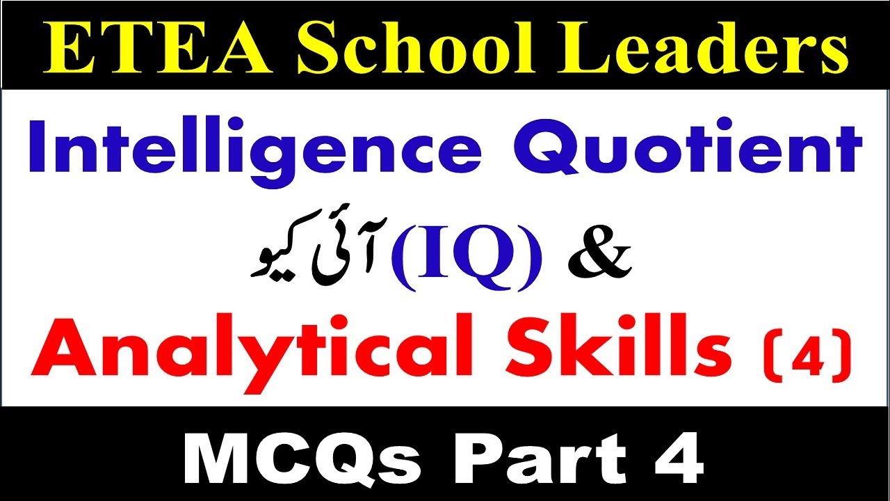 Analytical Skills MCQs|| IQ MCQs|| Intelligence Quotient MCQs|| IQ MCQs ...
