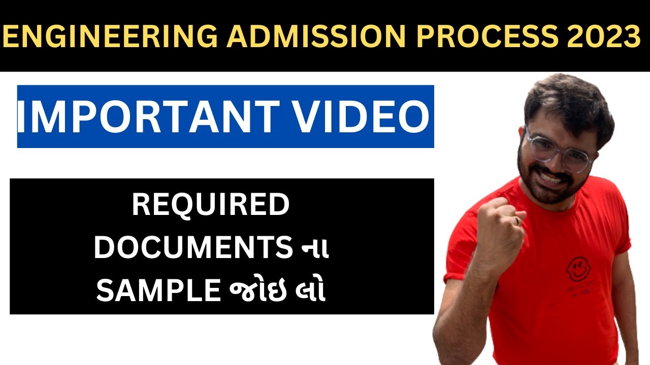 Engineering Admission Process 2023 | Sample of all required Documents ...