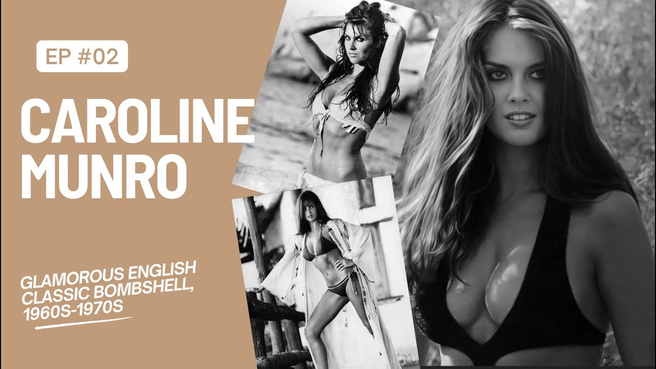 Caroline Munro Glamorous photos of the English classic bombshell, 1960s 1970s - YouTube