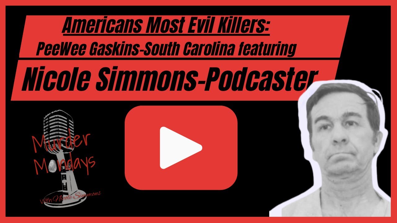 Pee wee Gaskins: The Story of the Meanest Man in America | Murder ...