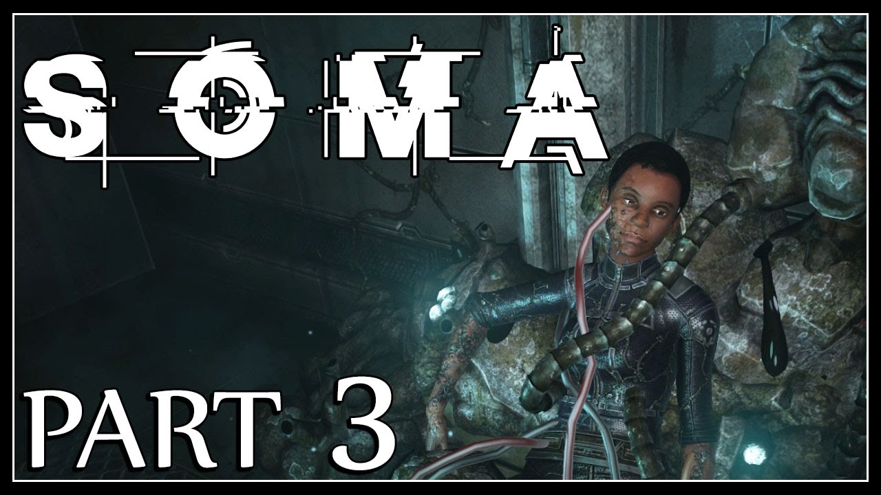 Soma: Part 3 - Underwater Shuttle Station (Gameplay Walkthrough) - YouTube