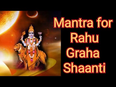 || Mantra for Rahu Graha Shaanti || ॐ भ्रां भ्रीं भ्रौं सः राहवे नमः ...