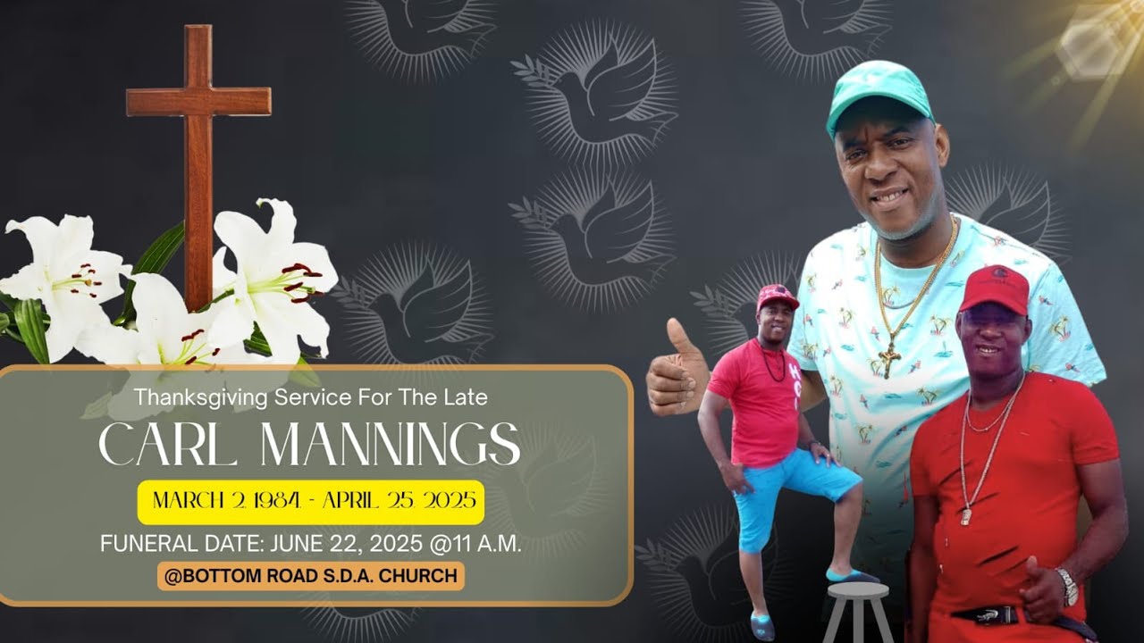 Thanksgiving Service for the Late Carl Mannings || June 22, 2025 ...
