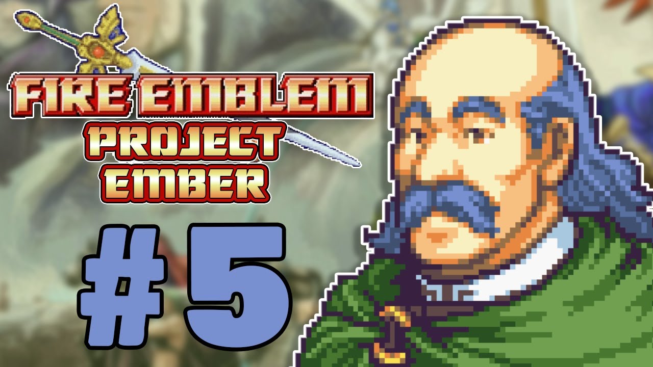 The Scuffed Episode - Let's Play Fire Emblem Project Ember Part 5 - YouTube