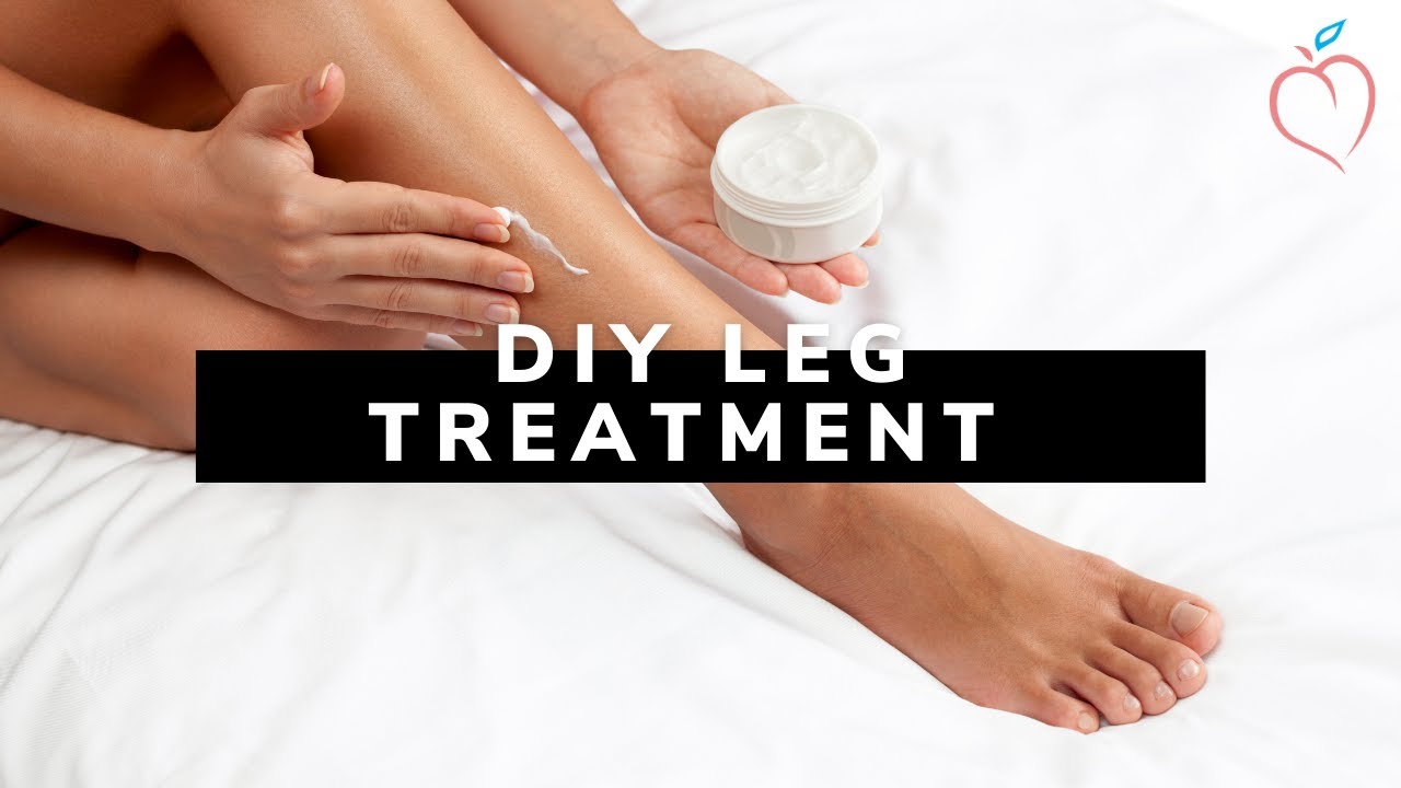 Soft and SILKY Legs in 5 Minutes! | Simple, at Home, DIY Leg Routine ...