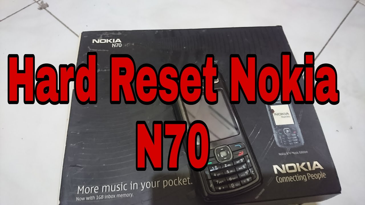 Cara Reset Nokia N70 ? Hard Reset Nokia N70 100% Work - YouTube