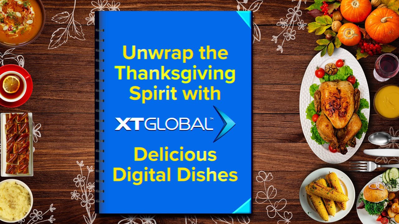 Thanksgiving Digital Feast Mode: Activated by XTGlobal Employees' Kids ...