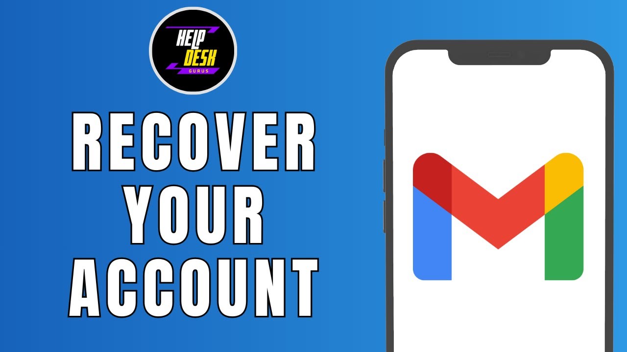 HOW TO RECOVER YOUR GMAIL ACCOUNT - YouTube