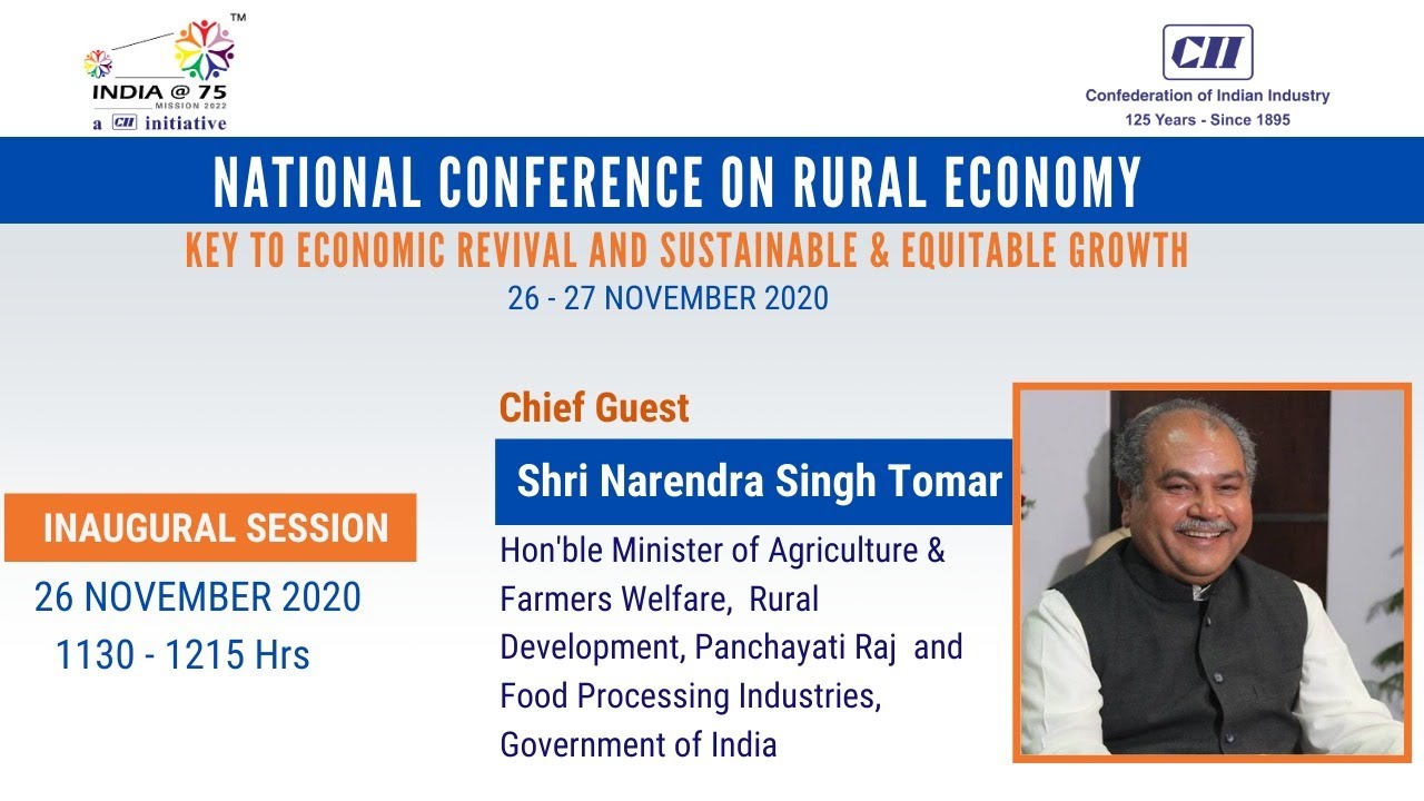 CII National Conference on “Rural Economy: Key to Economic Revival ...