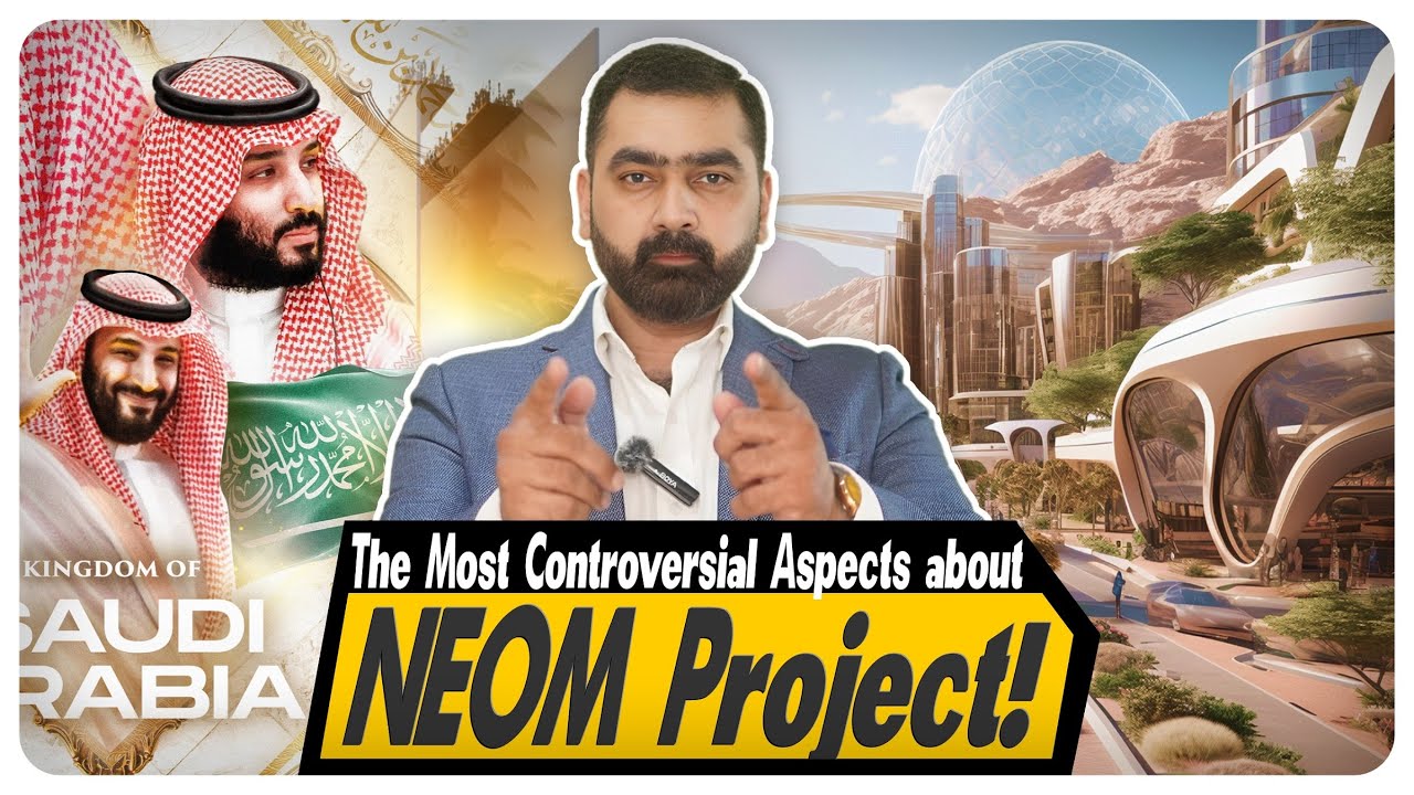 The Most Controversial Aspects about NEOM Project by Crown Prince MBS ...