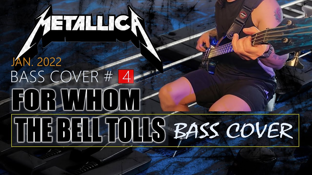 For Whom The Bell Tolls - Metallica | BASS COVER with Lyrics | Boriss ...