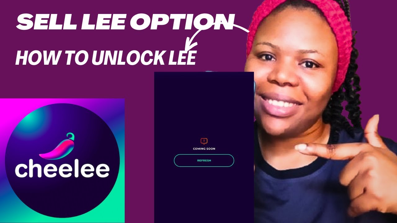 How To Unlock Lee And Sell Lee Option / Cheelee App Withdrawal - YouTube