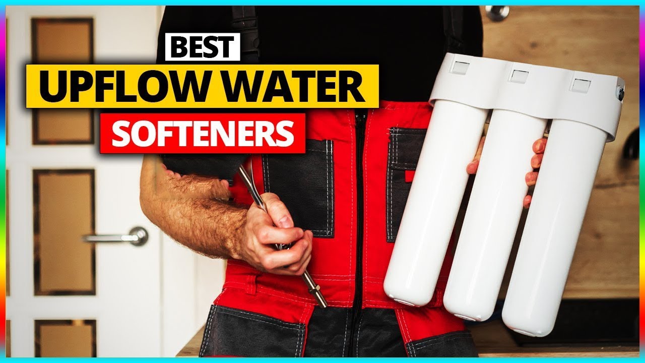 Best Upflow Water Softeners you can buy in 2025 [ 2025 Buyer's Guide ...