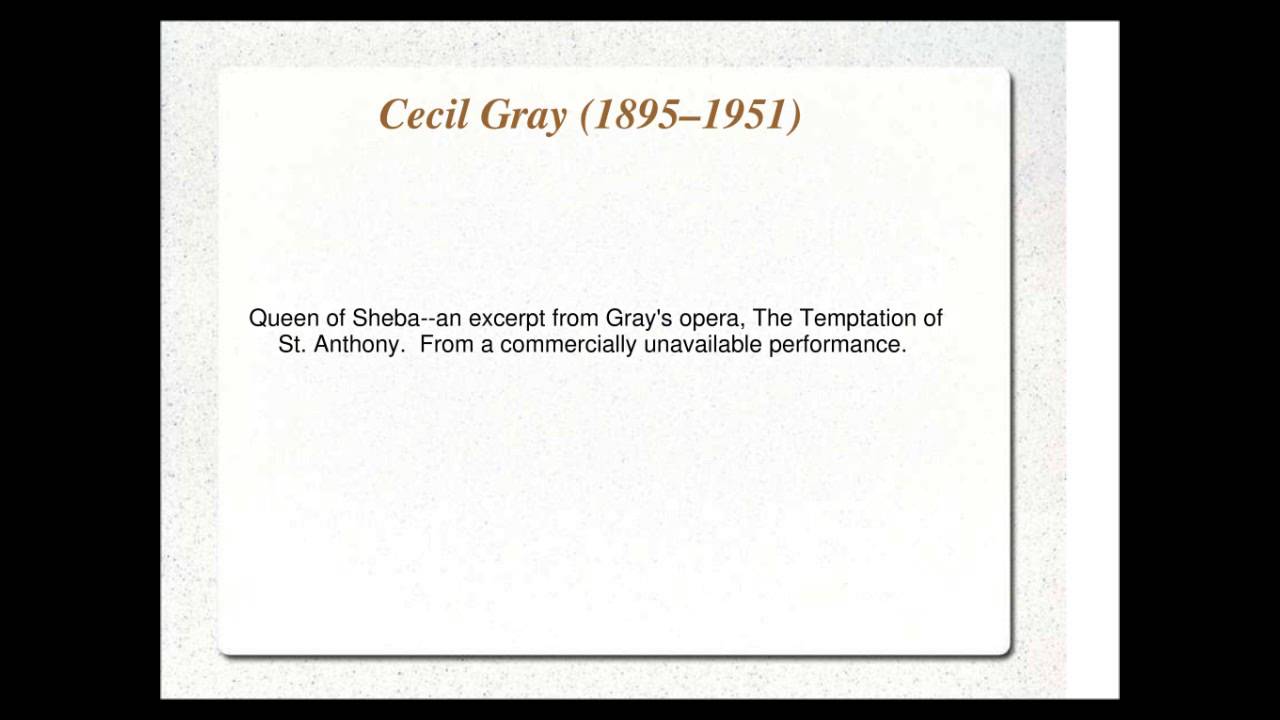 Cecil Gray (1895–1951)--The Queen of Sheba (from The Temptation of St ...