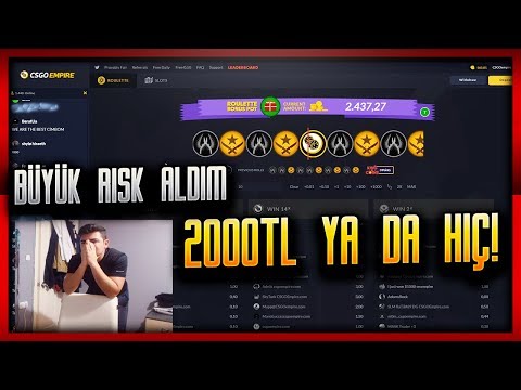 YA HEP YA HİÇ! 2000 LİRALIK RİSK? CSGO RULET