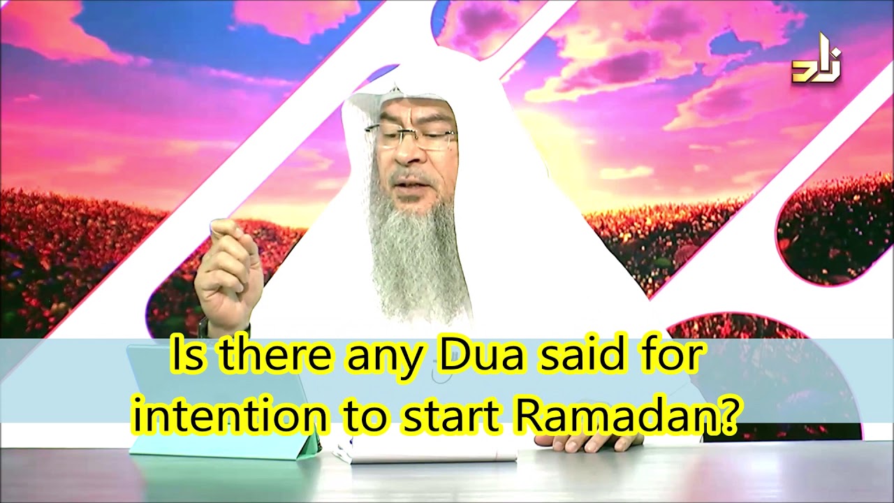 Is there any dua to make intention before fasting? - Assim al hakeem ...