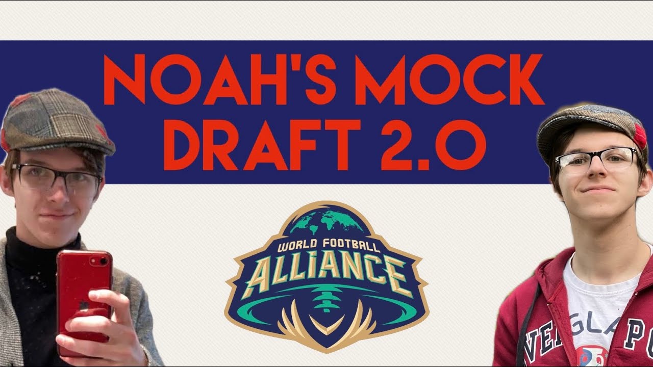 Noah’s Mock Draft 2.0 - YouTube