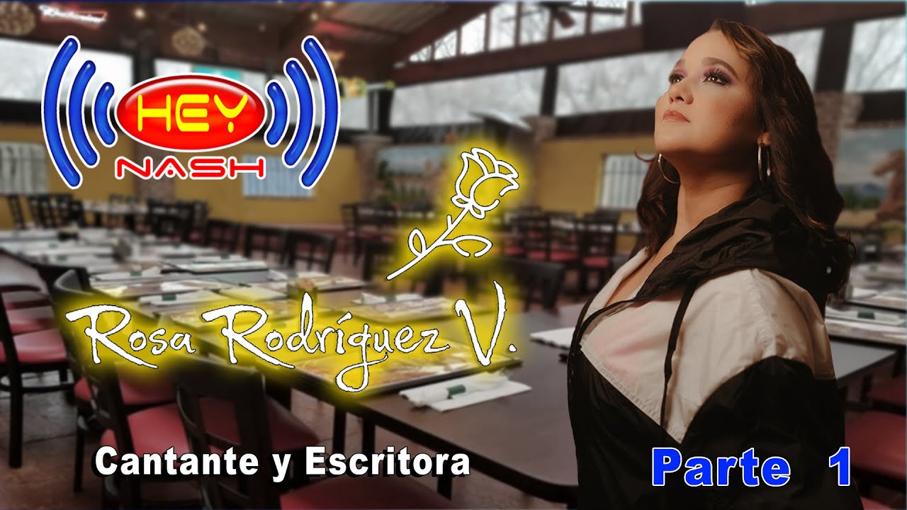 Rosa Rodríguez en HEY Nash. Part 1 - YouTube