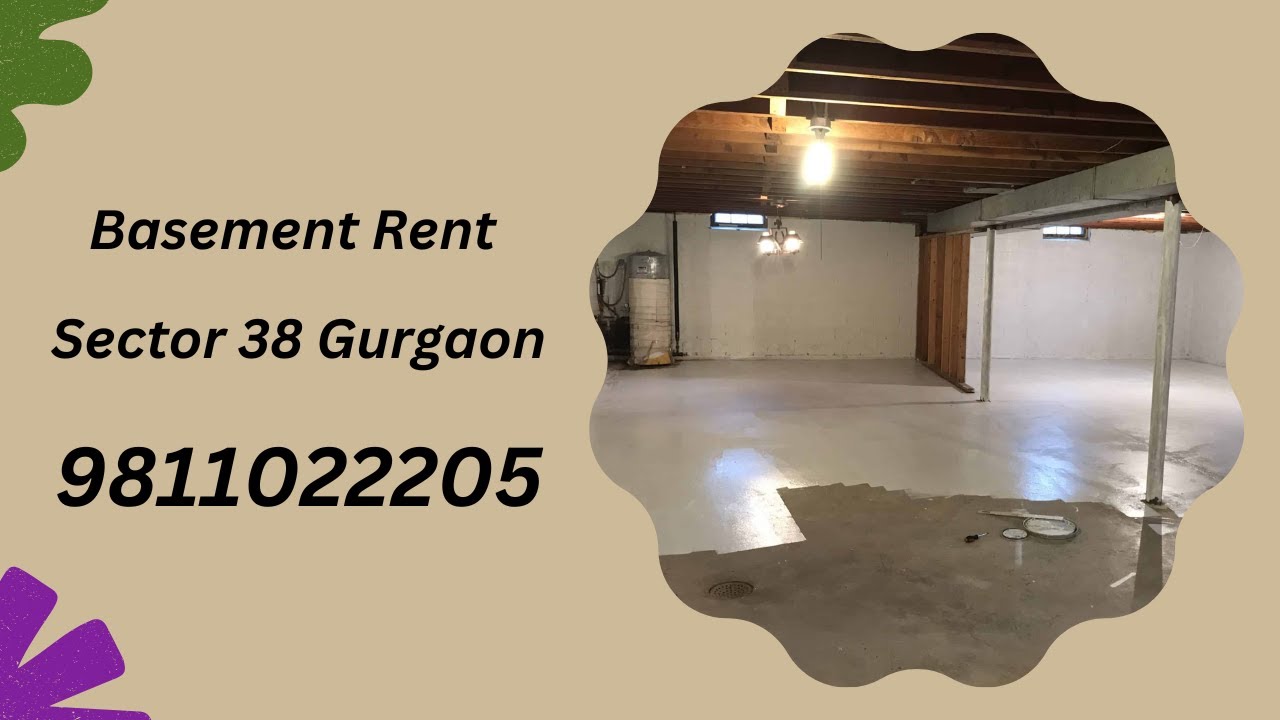 Basement Rent Sector 38 Gurgaon 9811022205 - YouTube