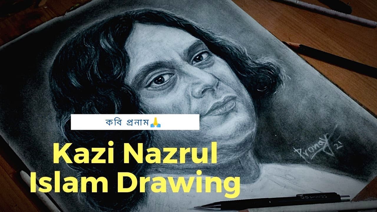 Kazi Nazrul Islam Drawing With Charcoal And Graphite~ Pronay Arts💐💐💐 ...