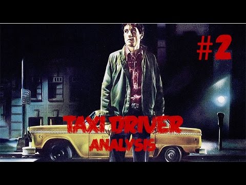 Taxi Driver | ANALYSIS (Part Two) - YouTube
