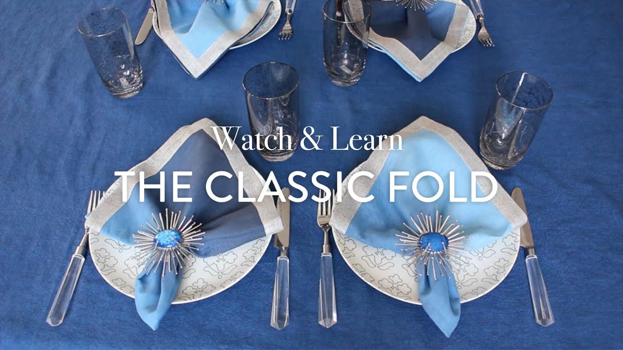 Watch & Learn: The Classic Fold - YouTube