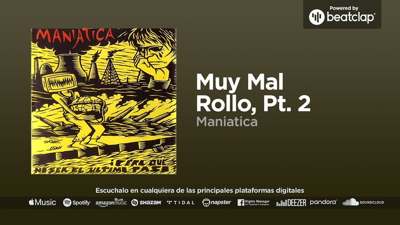Maniatica - Muy Mal Rollo, Pt.2 - YouTube