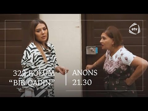 Bir Qadın 322. Bölüm / ANONS