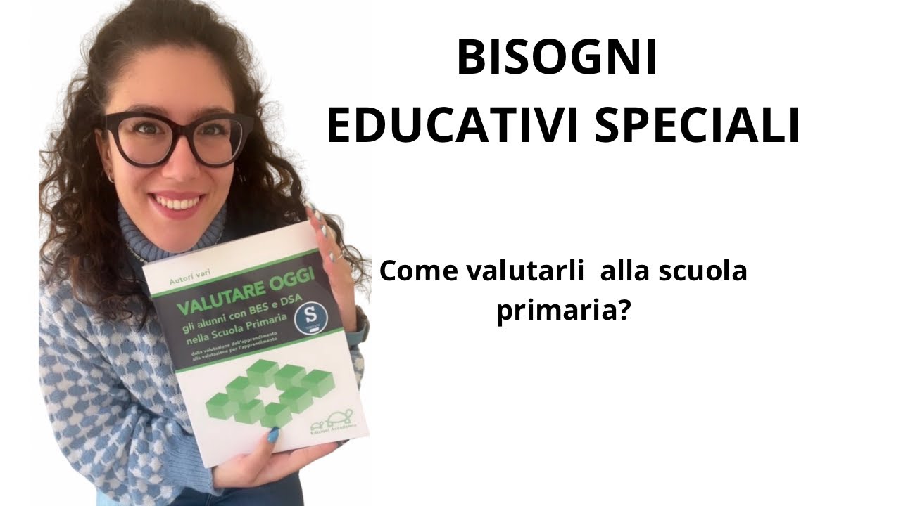 VALUTAZIONE ALUNNI CON BES: ecco come - YouTube