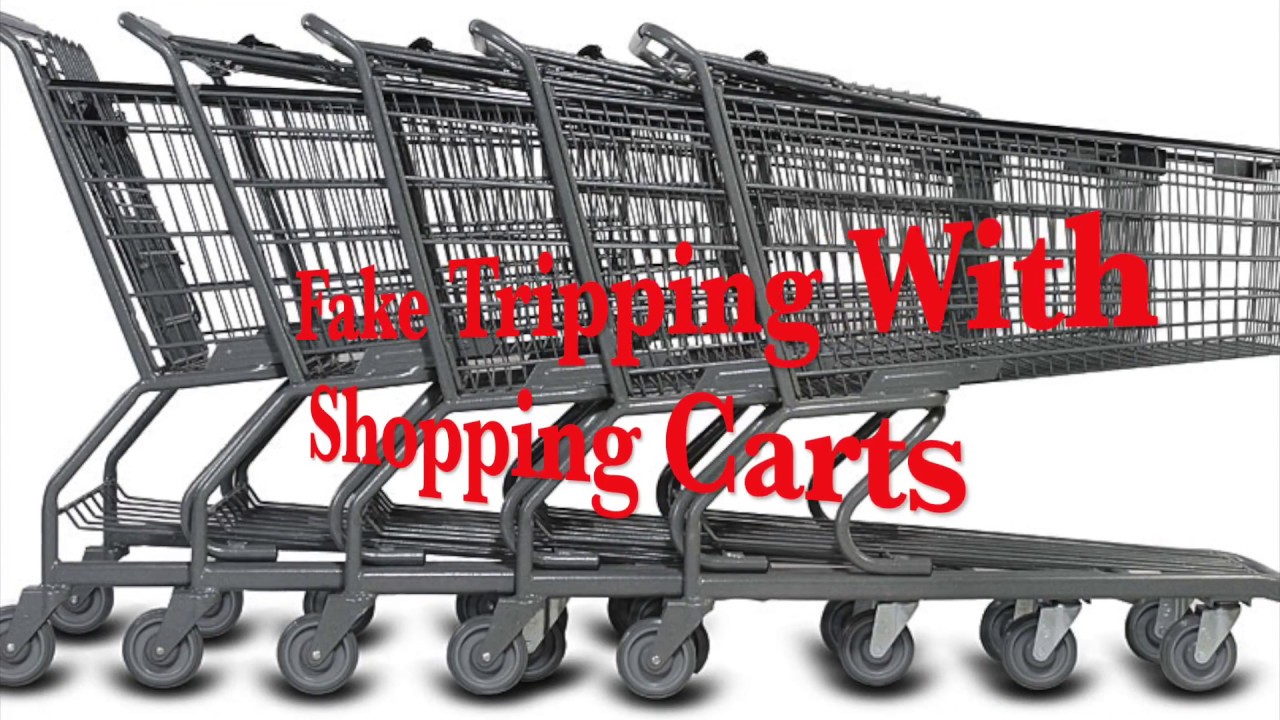 Fake Tripping with Shopping Carts - YouTube