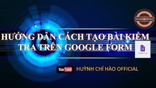 CÁCH TẠO BÀI KIỂM TRA TRÊN GOOGLE FORM CÓ TRỘN CÂUTỰ CH... | Doovi