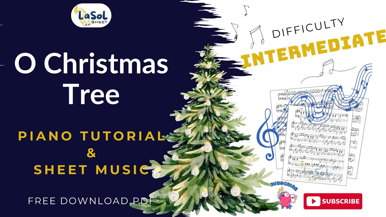 O CHRISTMAS TREE | PIANO TUTORIAL & SHEET MUSIC (FREE) | Intermediate ...