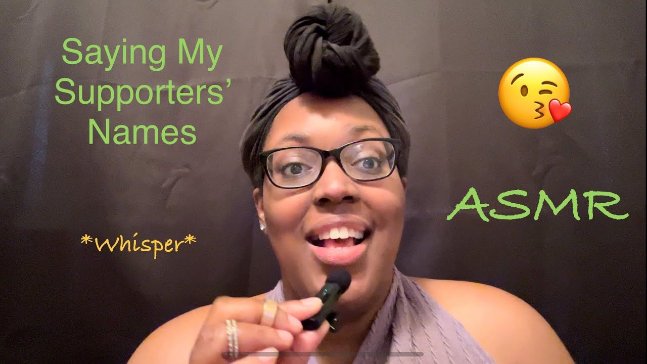 ASMR•Whispering My Subscribers’ Names - YouTube