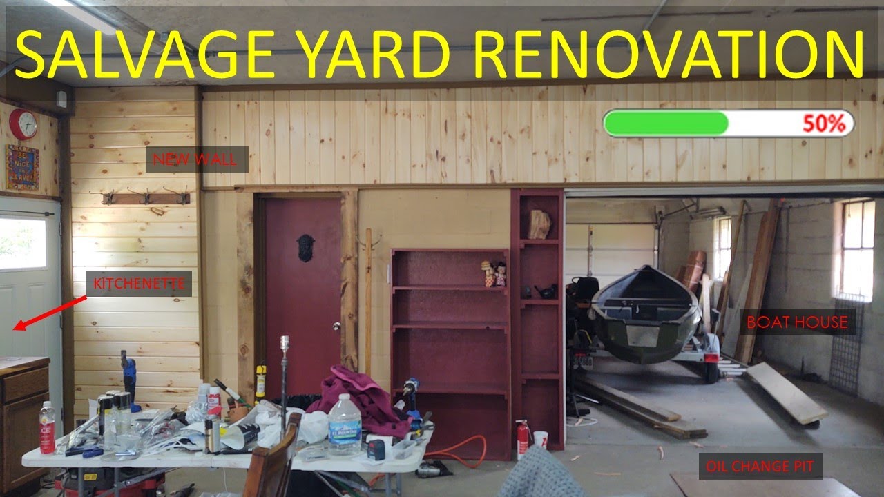 Renovating a Salvage Yard - 50% Complete - YouTube