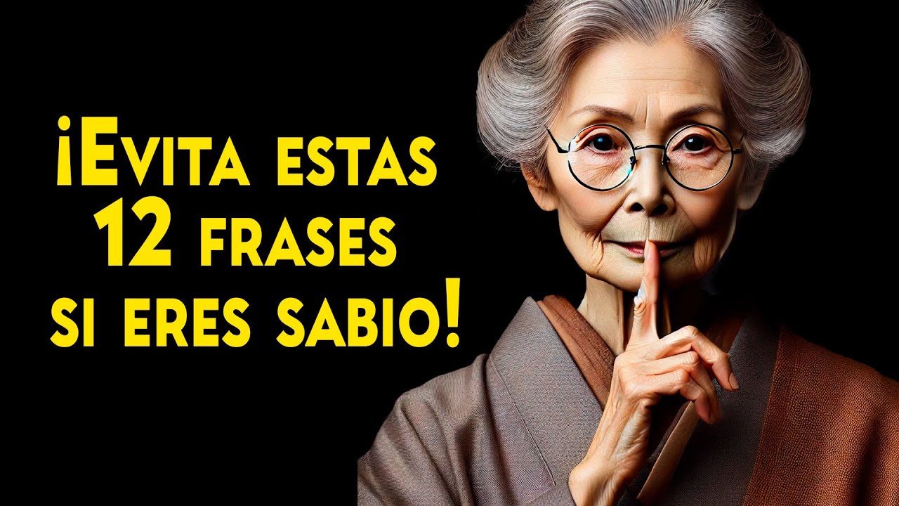 ¡No digas nunca estas 12 cosas! - YouTube