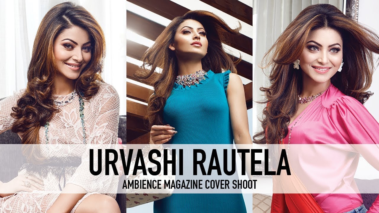 Urvashi Rautela Sizzles In Ambience Magazine Cover Shoot | Maxposure ...