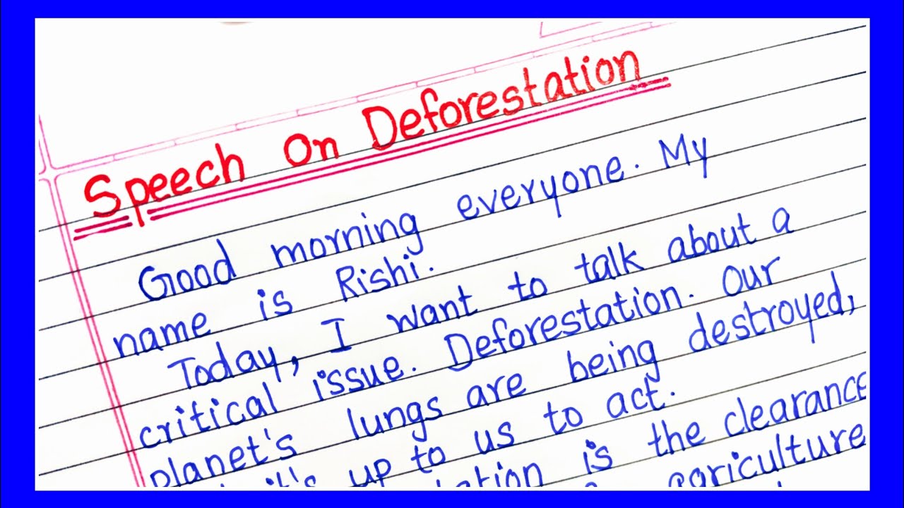 Deforestation Speech | Deforestation Speech in English | Speech on ...