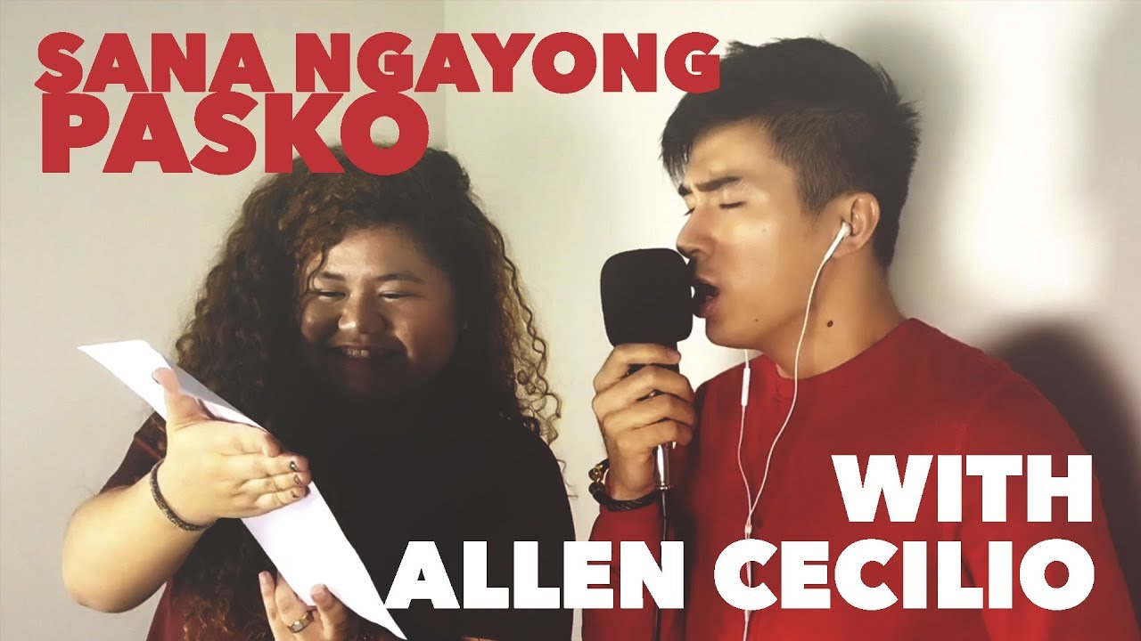 Sana Ngayong Pasko [COVER] by Rappl & Allen Cecilio - YouTube
