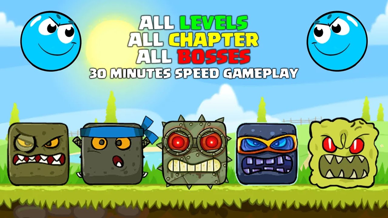 Funny Blue Ball Adventure - All Levels - All Chapter - All Bosses - 30 ...