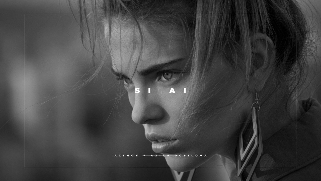 Azimov & Aziza Qobilova - Si Ai (Original Mix) - YouTube