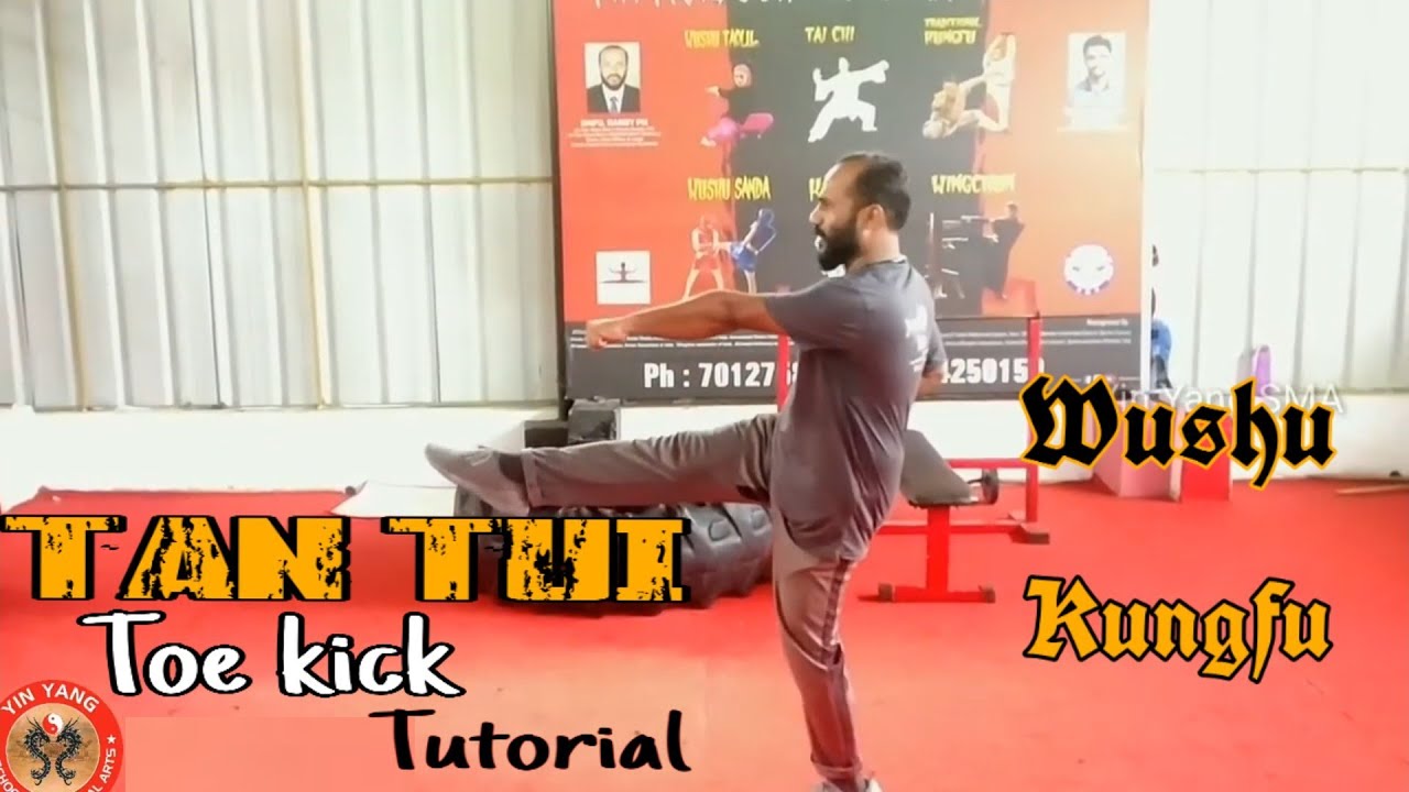 Tan Tui | Toe kick | Most commonly used kick in wushu & kungfu | Wushu ...