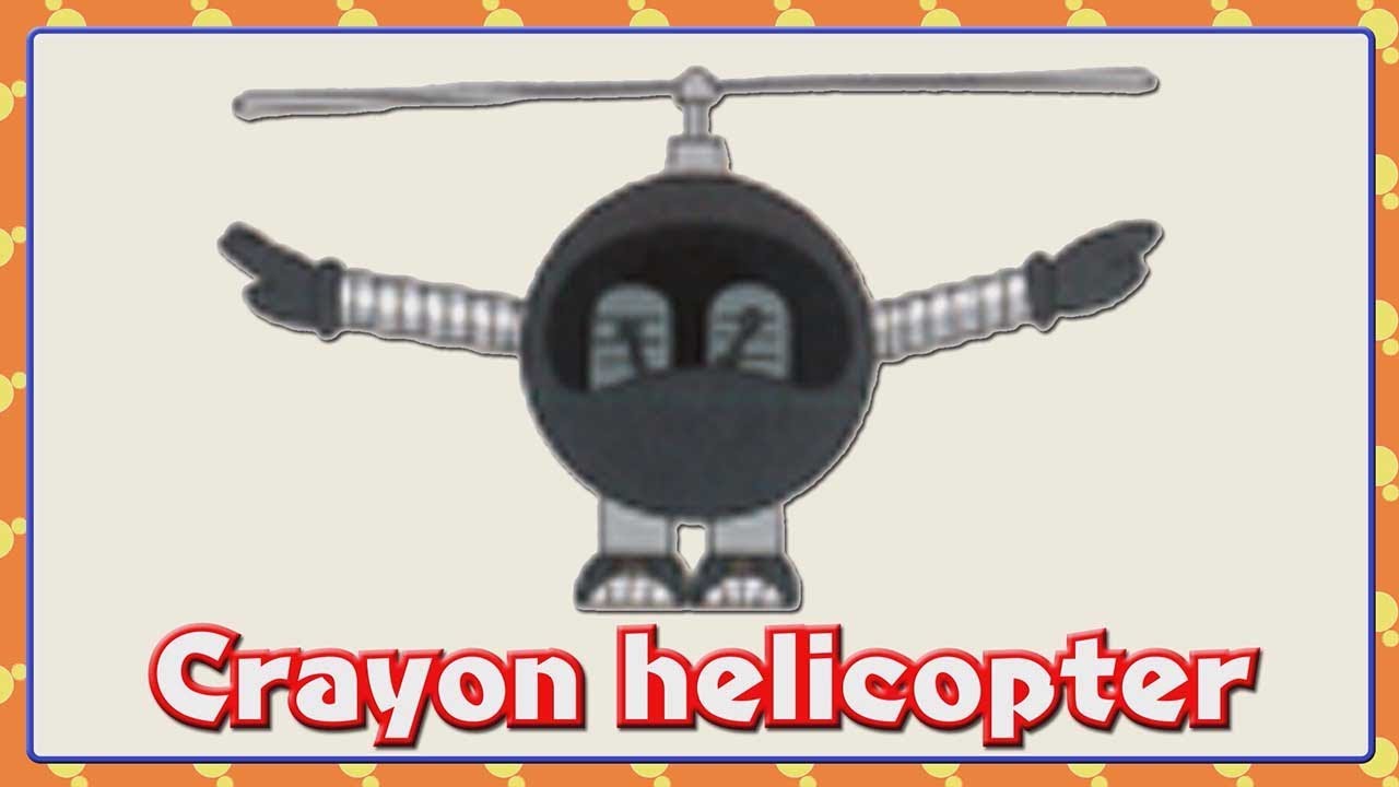【Crayon helicopter】 - YouTube