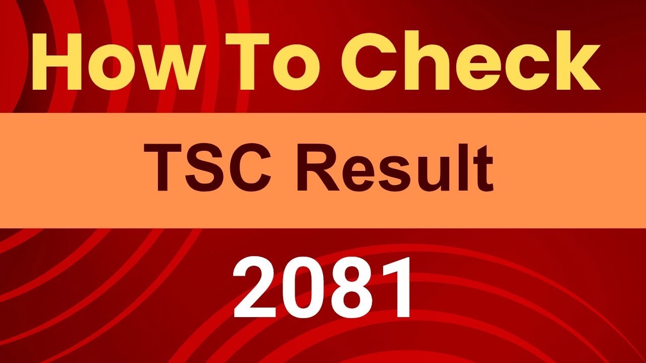 How To Check TSC Result 2081 | TSC Result Kasari herne | Ni Ma Vi Result - YouTube