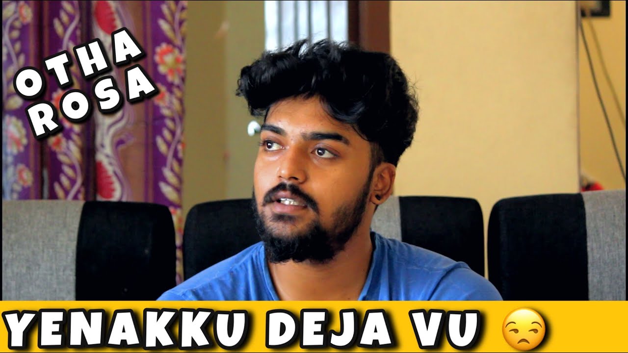 Yenakku dhejavu┃Otha rosa┃Tamil┃Karan┃Karan's Dimension - YouTube