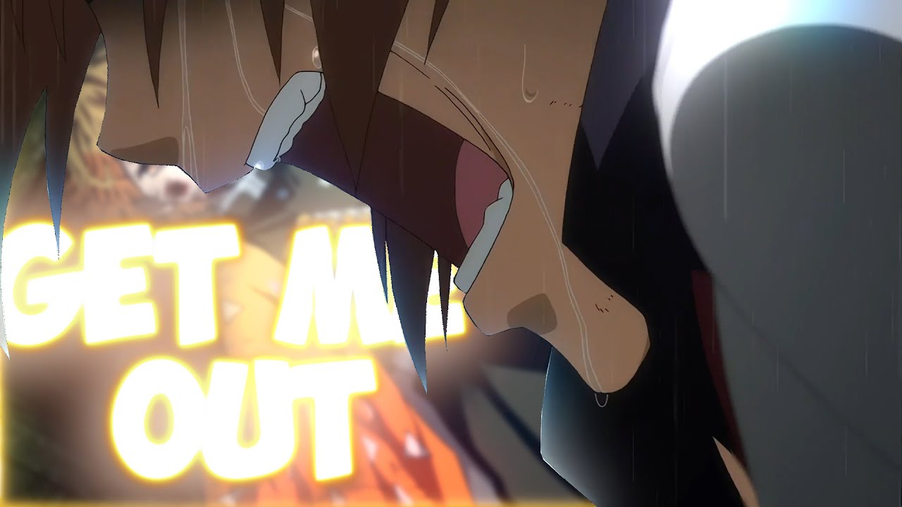Anime Mix「AMV」- Get Me Out - YouTube