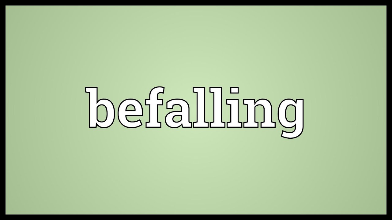 Befalling Meaning - YouTube