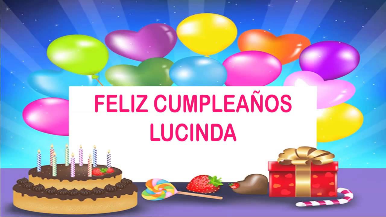 Lucinda Wishes & Mensajes - Happy Birthday - YouTube
