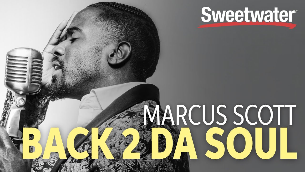 Marcus Scott Records Back 2 Da Soul at Sweetwater Studios - YouTube