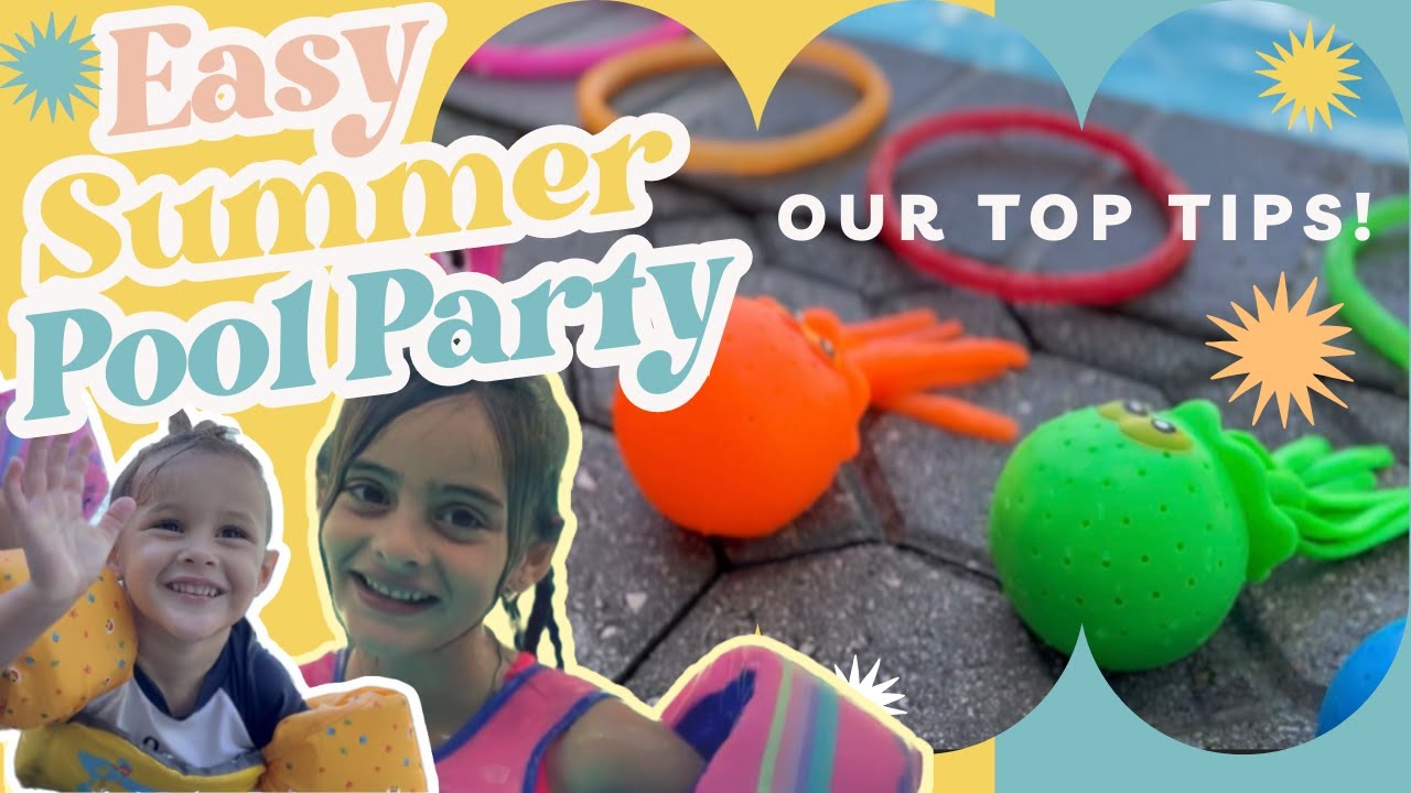 Super Splash-tastic Pool Party Tips for the Ultimate Summer Fun! Get ...